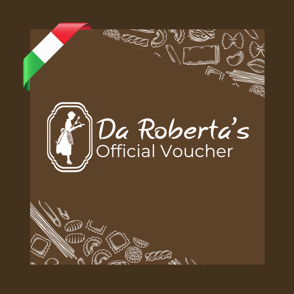 Product: Da Roberta’s Official Voucher – Da Roberta's Ristorante & Pizzeria